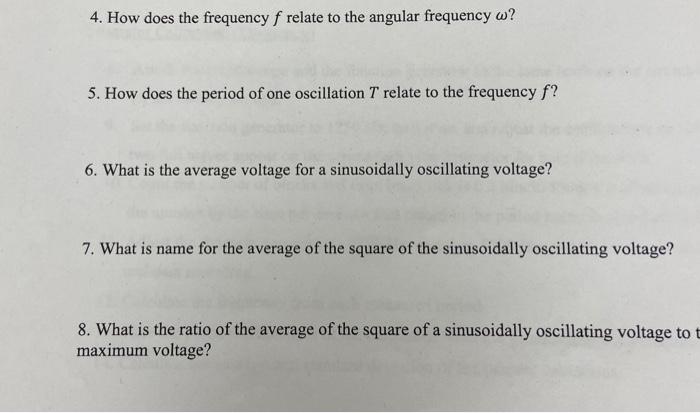 Solved 4. How does the frequency f relate to the angular | Chegg.com