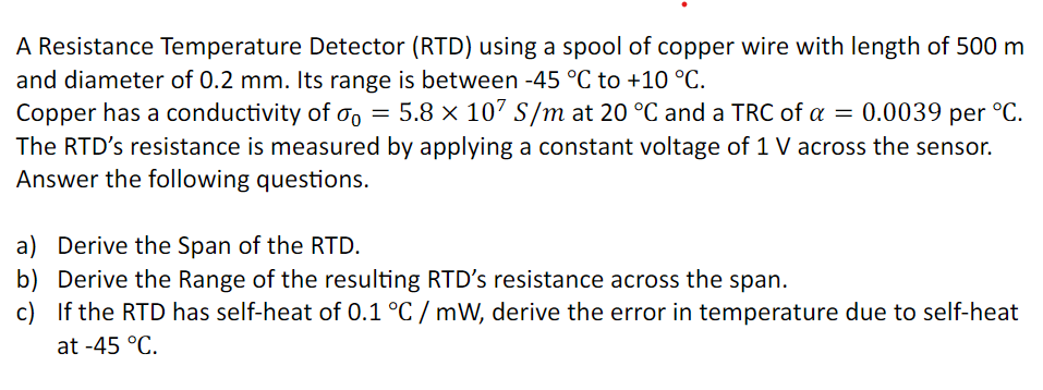 Solved A Resistance Temperature Detector (RTD) ﻿using a | Chegg.com