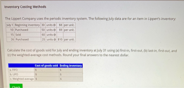 Solved Inventory Costing Methods The Lippert Company uses | Chegg.com