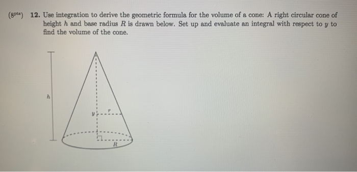 Solved use integration to derive the geometric formula for | Chegg.com