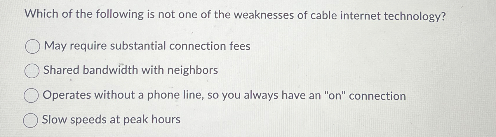 Solved Which of the following is not one of the weaknesses | Chegg.com