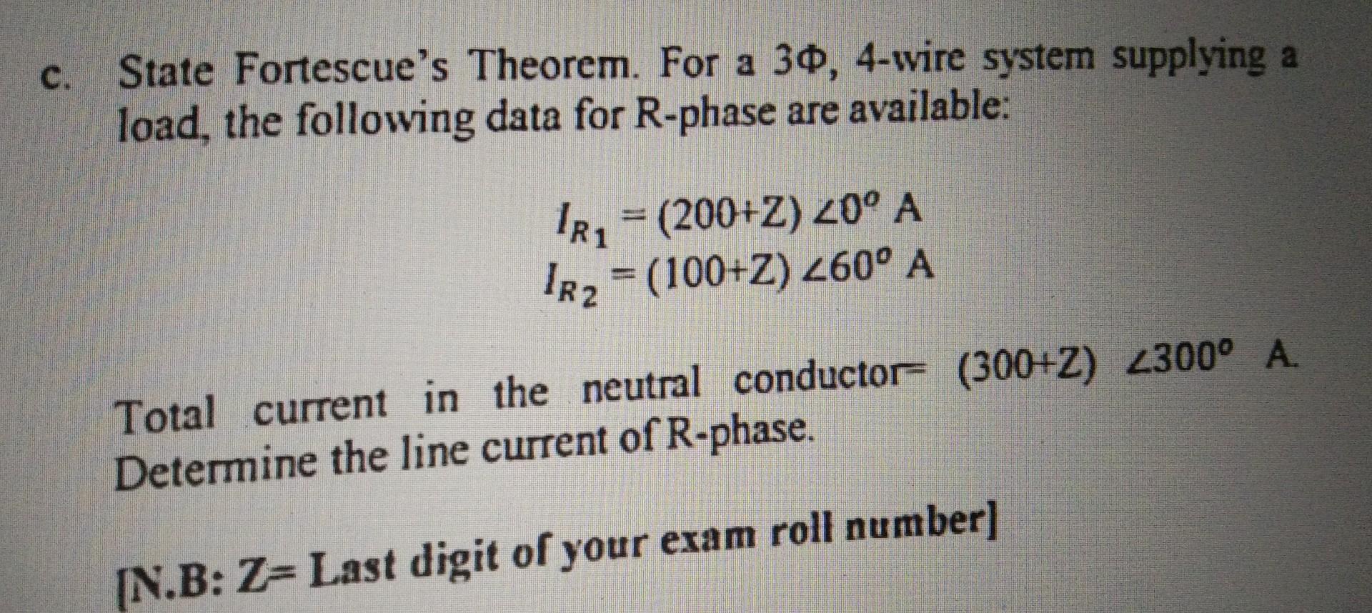 Solved C. State Fortescue's Theorem. For a 30, 4-wire system | Chegg.com