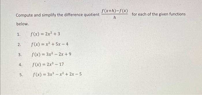 Solved Compute and simplify the difference quotient | Chegg.com