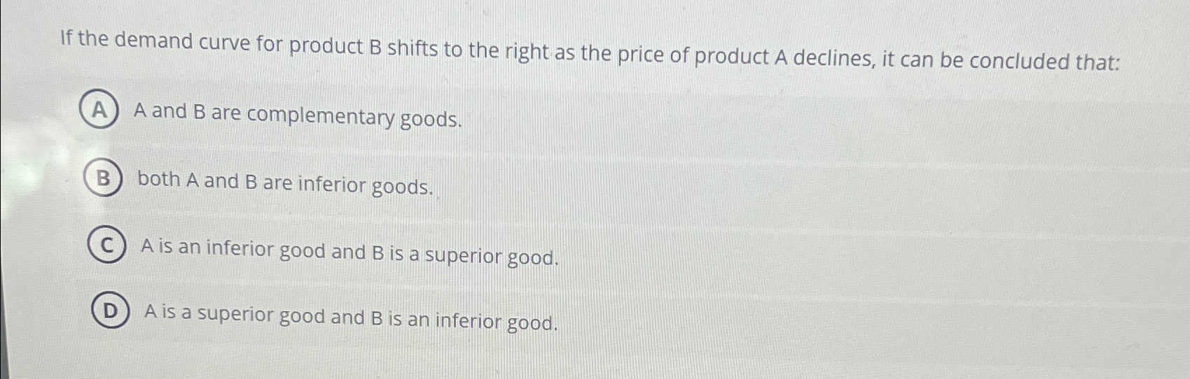 Solved If The Demand Curve For Product B Shifts To The Right Chegg