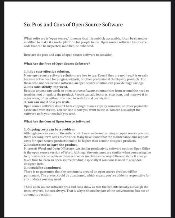 Solved Six Pros and cons of Open Source Software When | Chegg.com