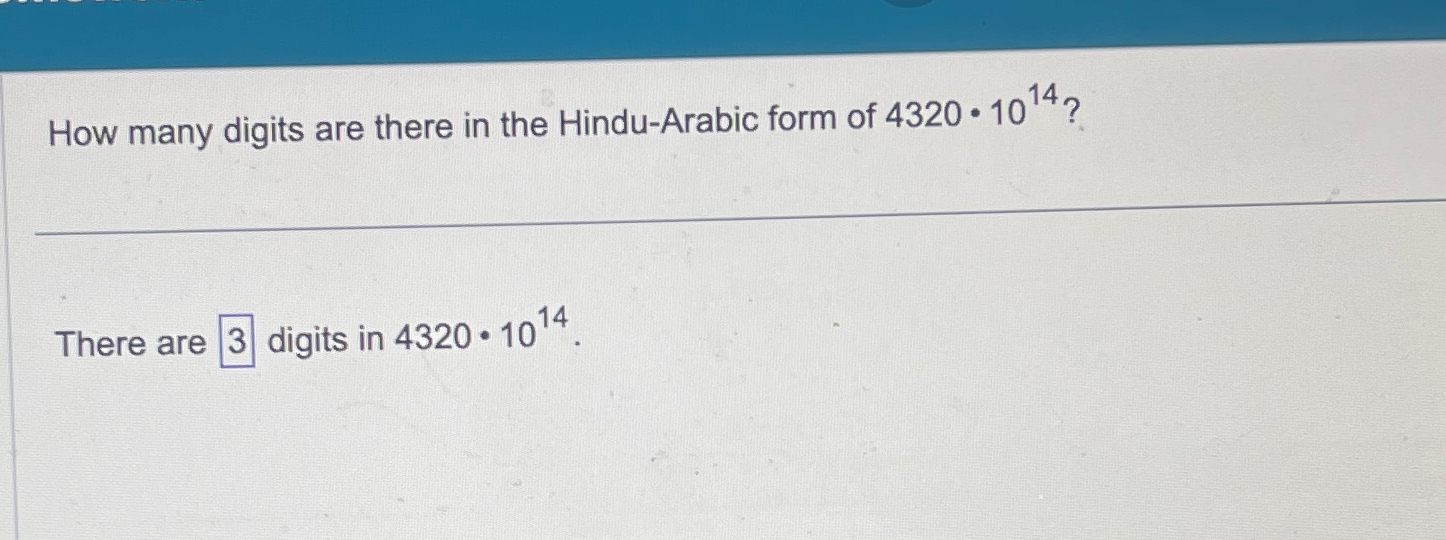 Solved How many digits are there in the Hindu-Arabic form of | Chegg.com