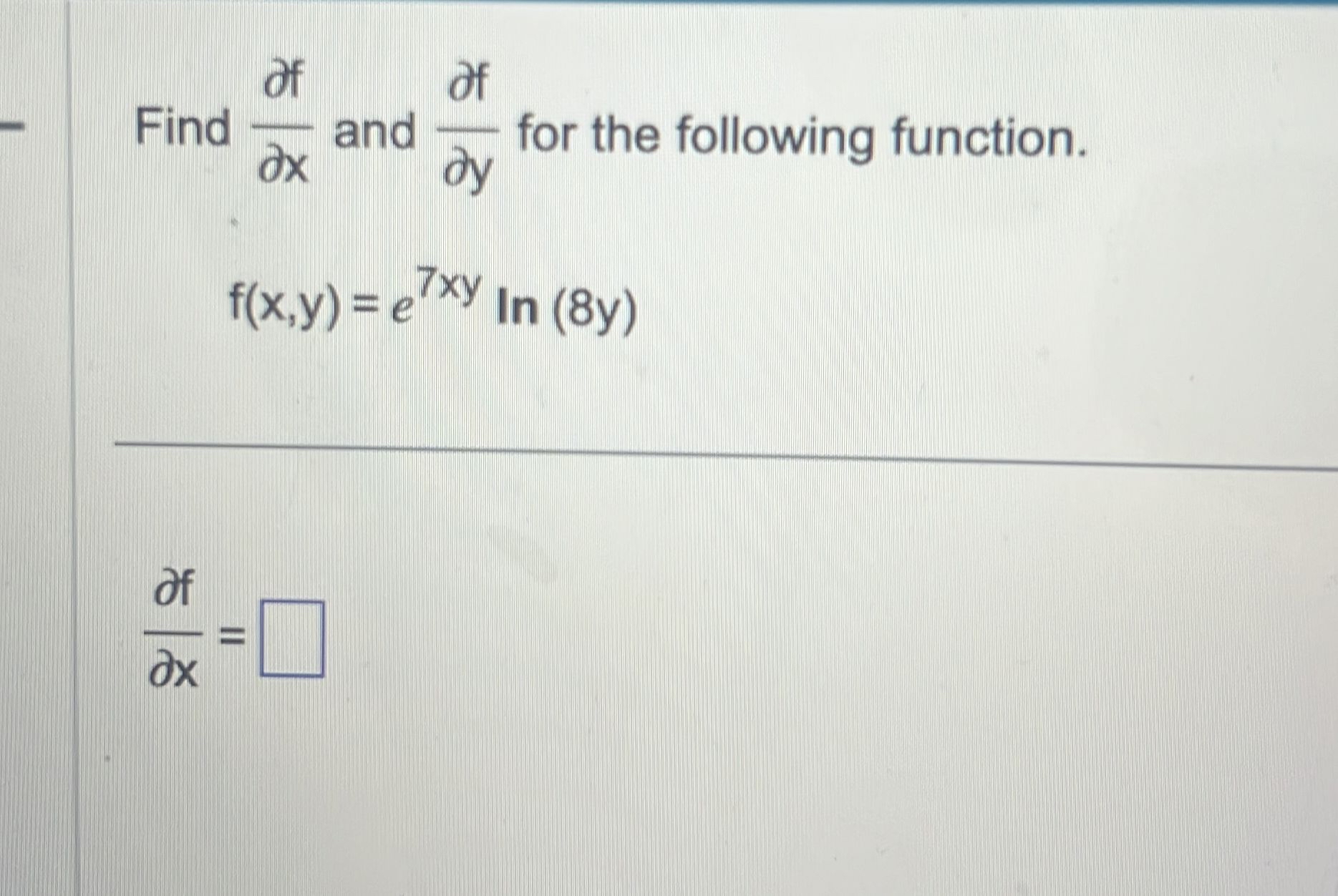 Solved Find delfdelx ﻿and delfdely ﻿for the following | Chegg.com