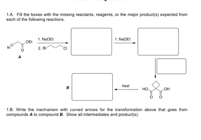 Solved 1.A. Fill the boxes with the missing reactants, | Chegg.com