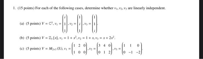 Solved 1. (15 points) For each of the following cases, | Chegg.com Solved 1. (15 points) For each of the following cases, | Chegg.com