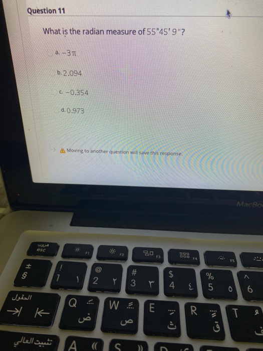 Solved Question 11 What is the radian measure of 55°45'9"? a | Chegg.com