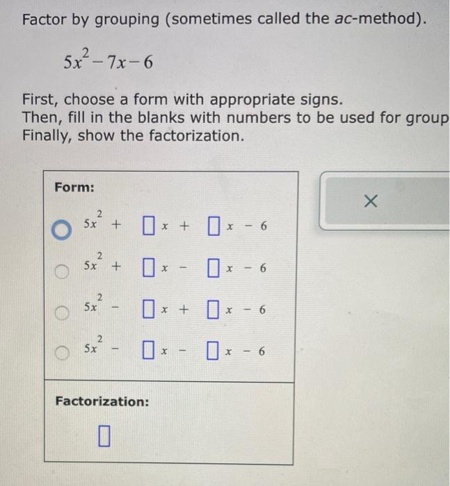 Solved Factor by grouping (sometimes called the ac-method). | Chegg.com