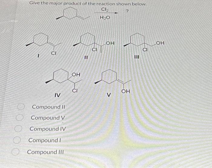 Solved Give the major product of the reaction shown below. | Chegg.com