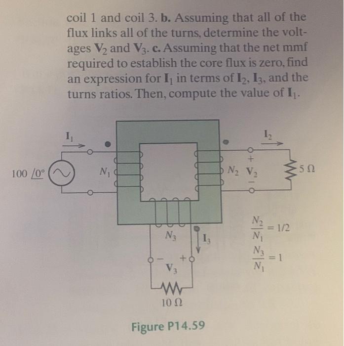 Solved Consider the transformer having three windings, as | Chegg.com