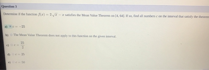 Solved Question 2 Determine if Rolles Theorem applies to the | Chegg.com