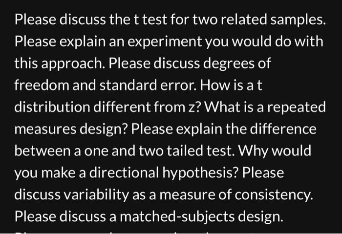 Solved Please discuss the t test for two related samples. | Chegg.com