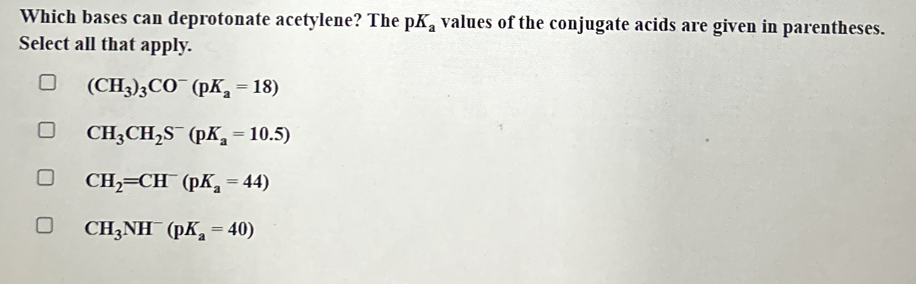 Solved Which bases can deprotonate acetylene? The pKa | Chegg.com