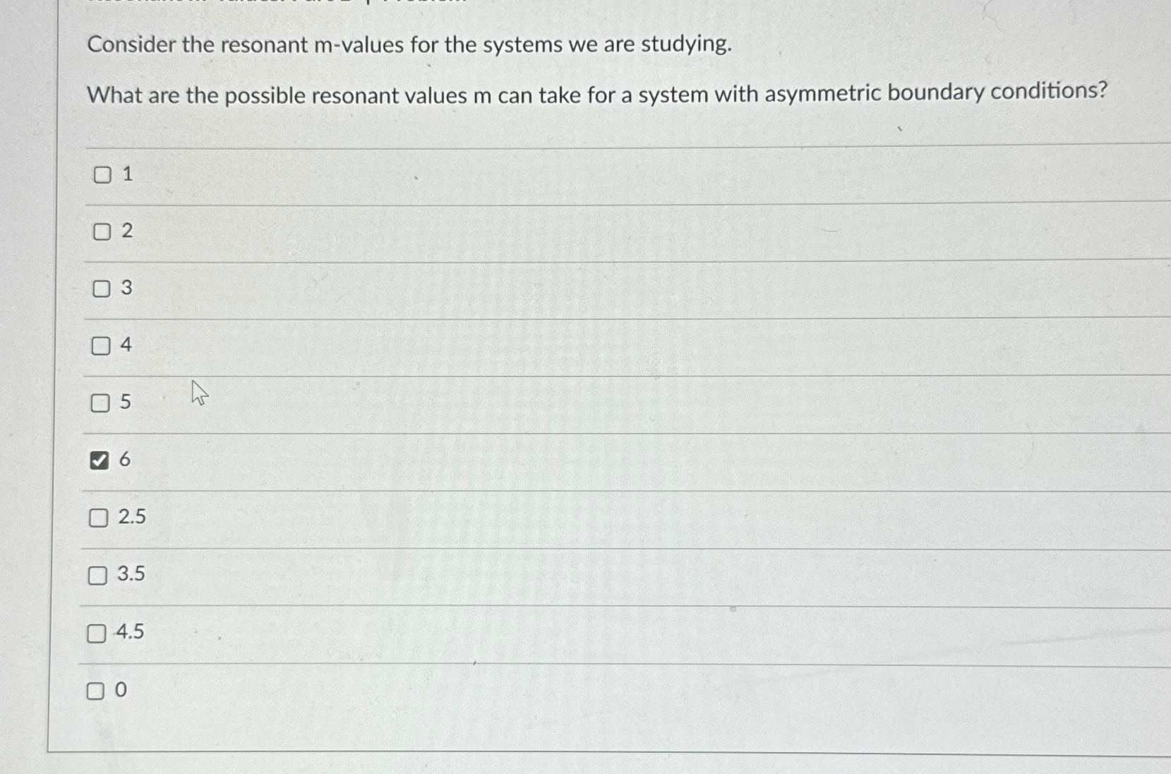 Solved Consider the resonant m-values for the systems we are | Chegg.com