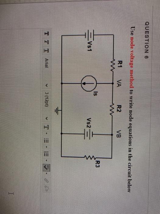 Solved QUESTION 6 Use node voltage method to write node | Chegg.com Solved QUESTION 6 Use node voltage method to write node | Chegg.com