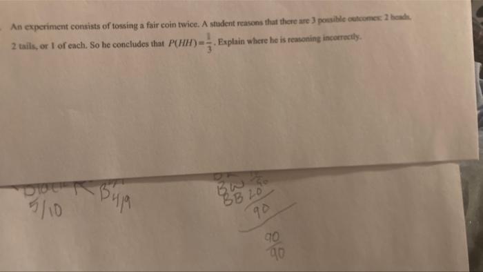 Solved An experiment consists of tossing a fair coin twice. | Chegg.com