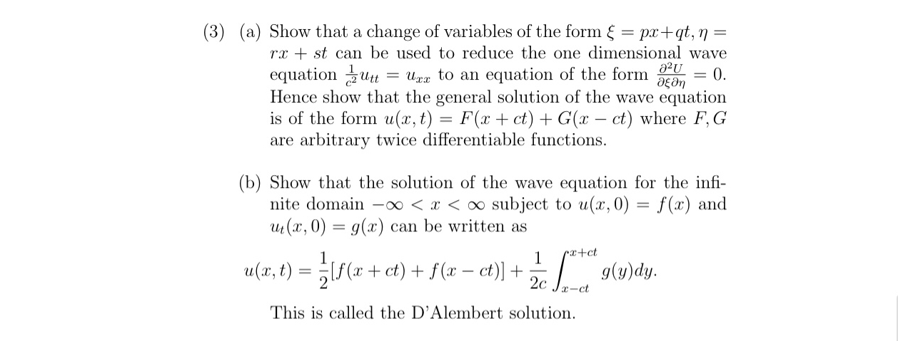 Solved (3) (a) ﻿Show that a change of variables of the form | Chegg.com