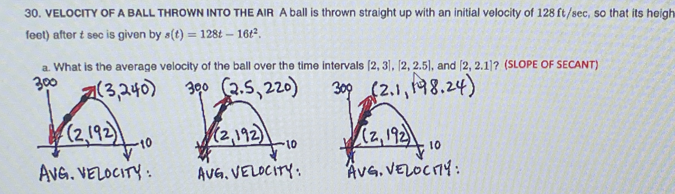 Solved VELOCITY OF A BALL THROWN INTO THE AIR. A ball is | Chegg.com