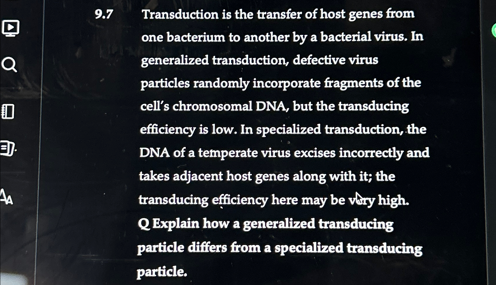 Solved 9.7 ﻿Transduction is the transfer of host genes from | Chegg.com