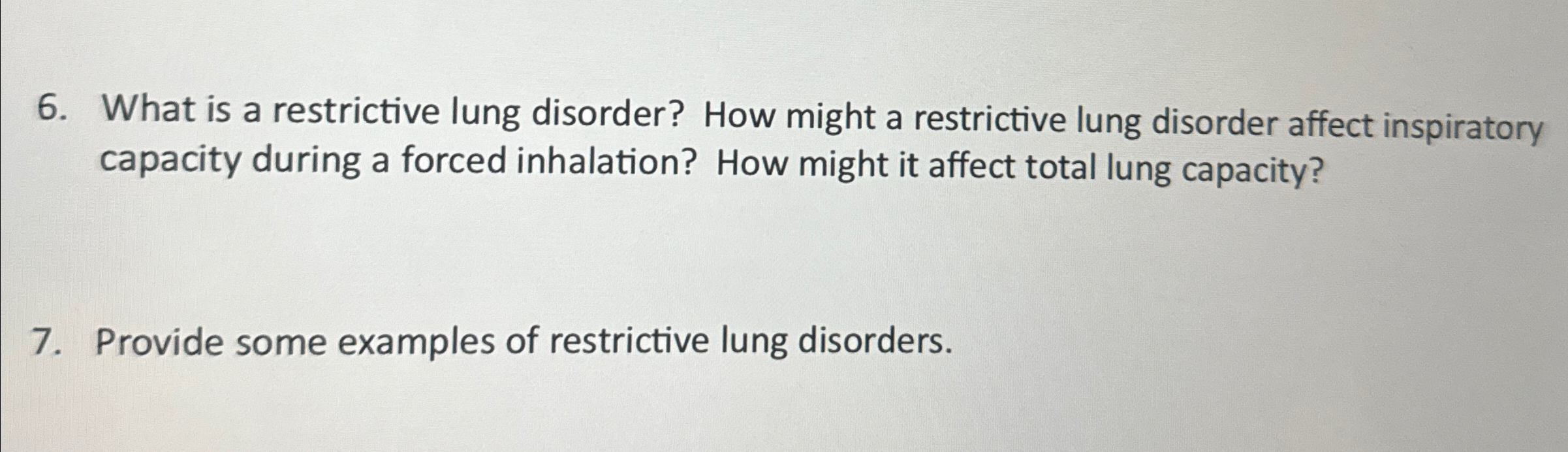 Solved What is a restrictive lung disorder? How might a | Chegg.com