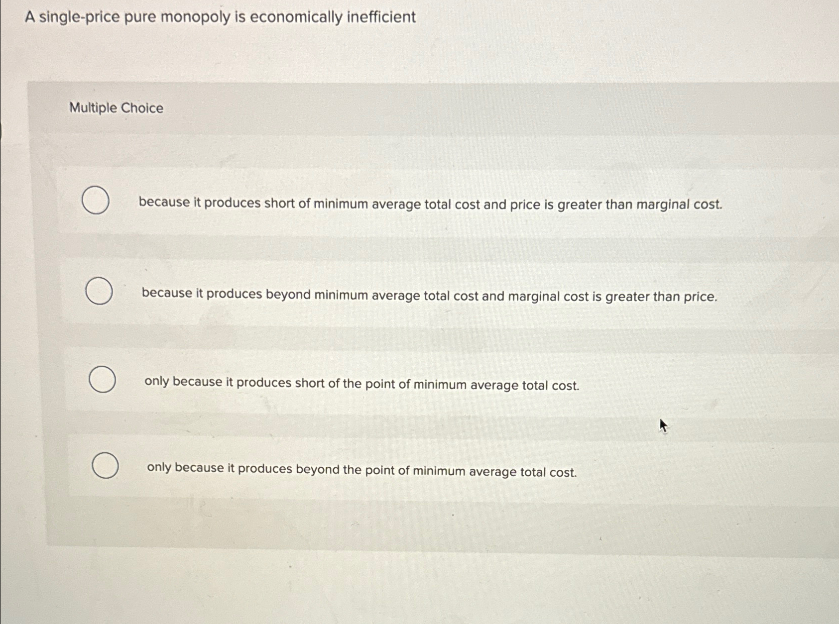 Solved A single-price pure monopoly is economically | Chegg.com