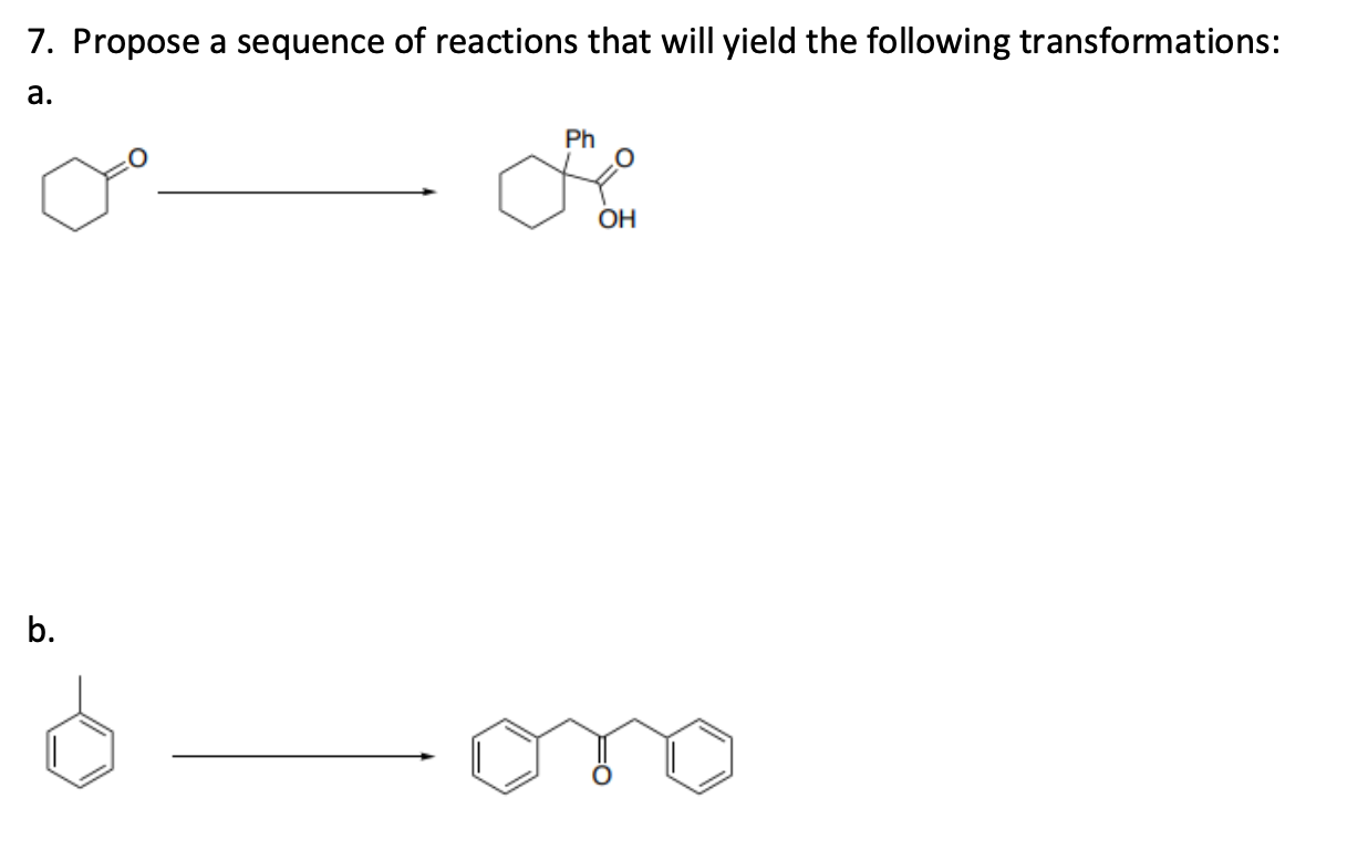 Solved Propose a sequence of reactions that will yield the | Chegg.com