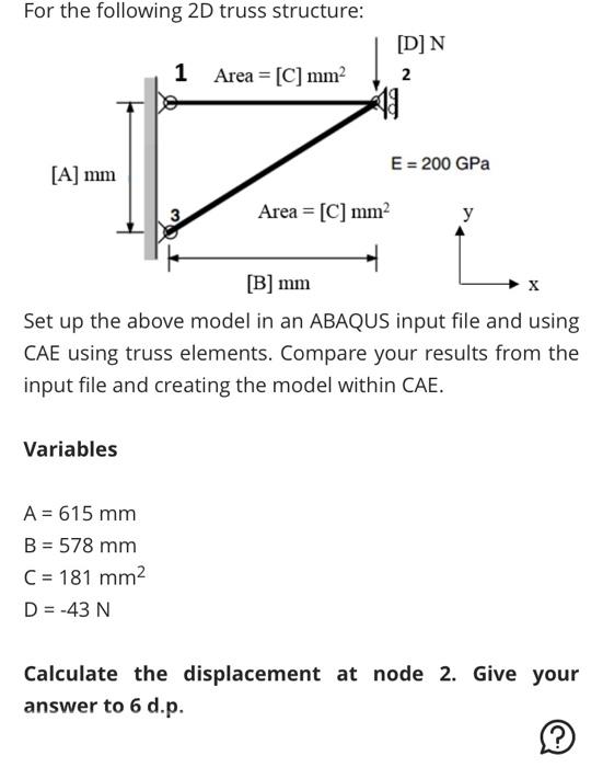 Solved For the following 2D truss structure: Set up the | Chegg.com