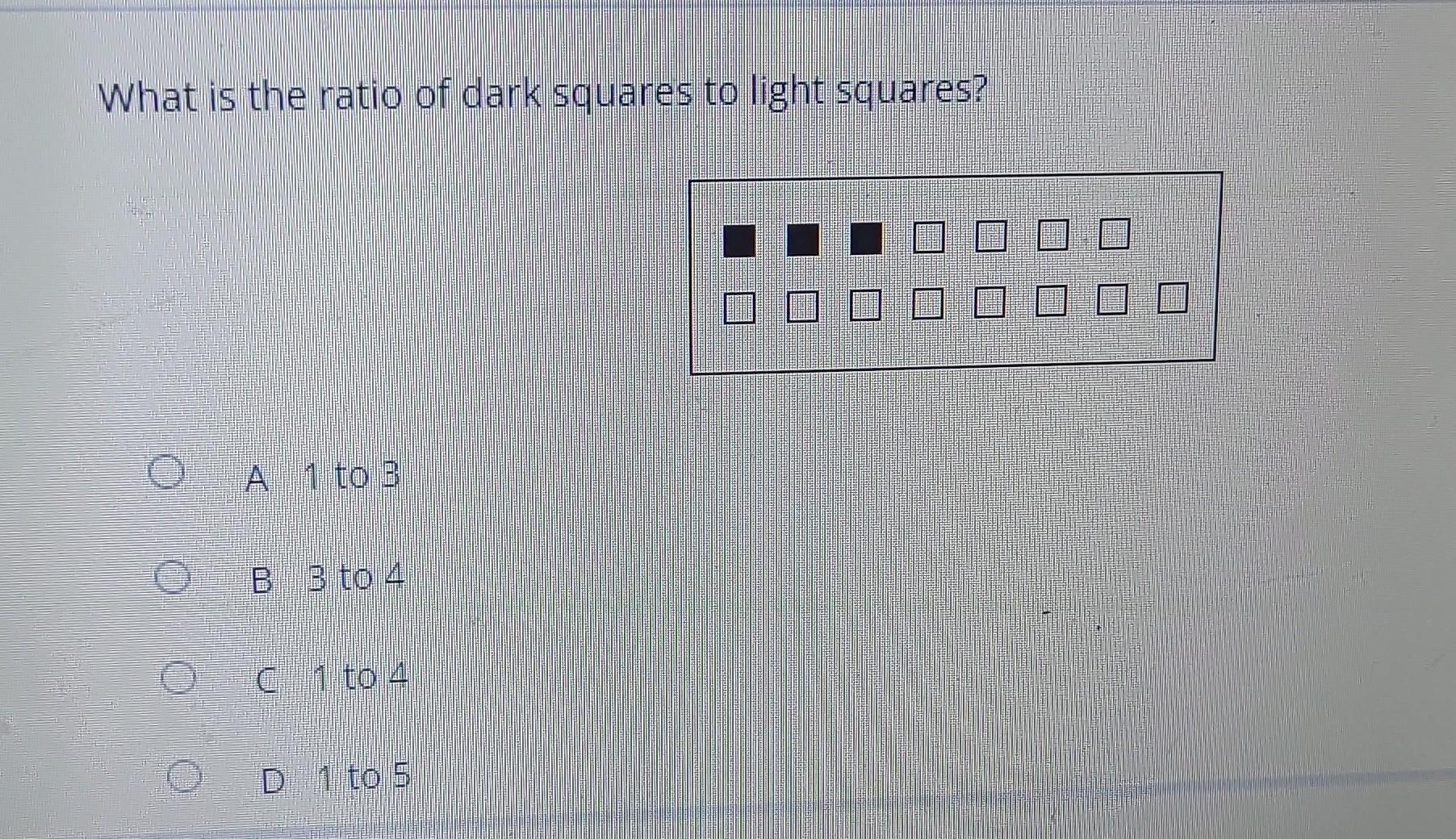 Solved What is the ratio of dark squares to light | Chegg.com