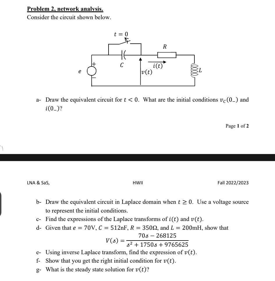 Solved Problem 2, network analvsis. Consider the circuit | Chegg.com