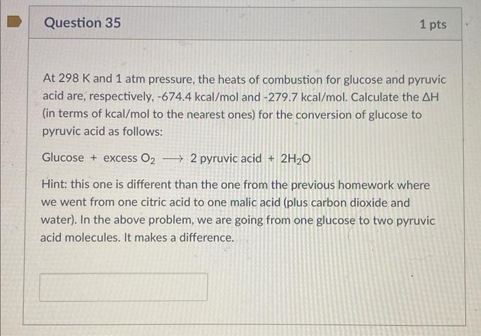 Solved At 298 K and 1 atm pressure, the heats of combustion | Chegg.com