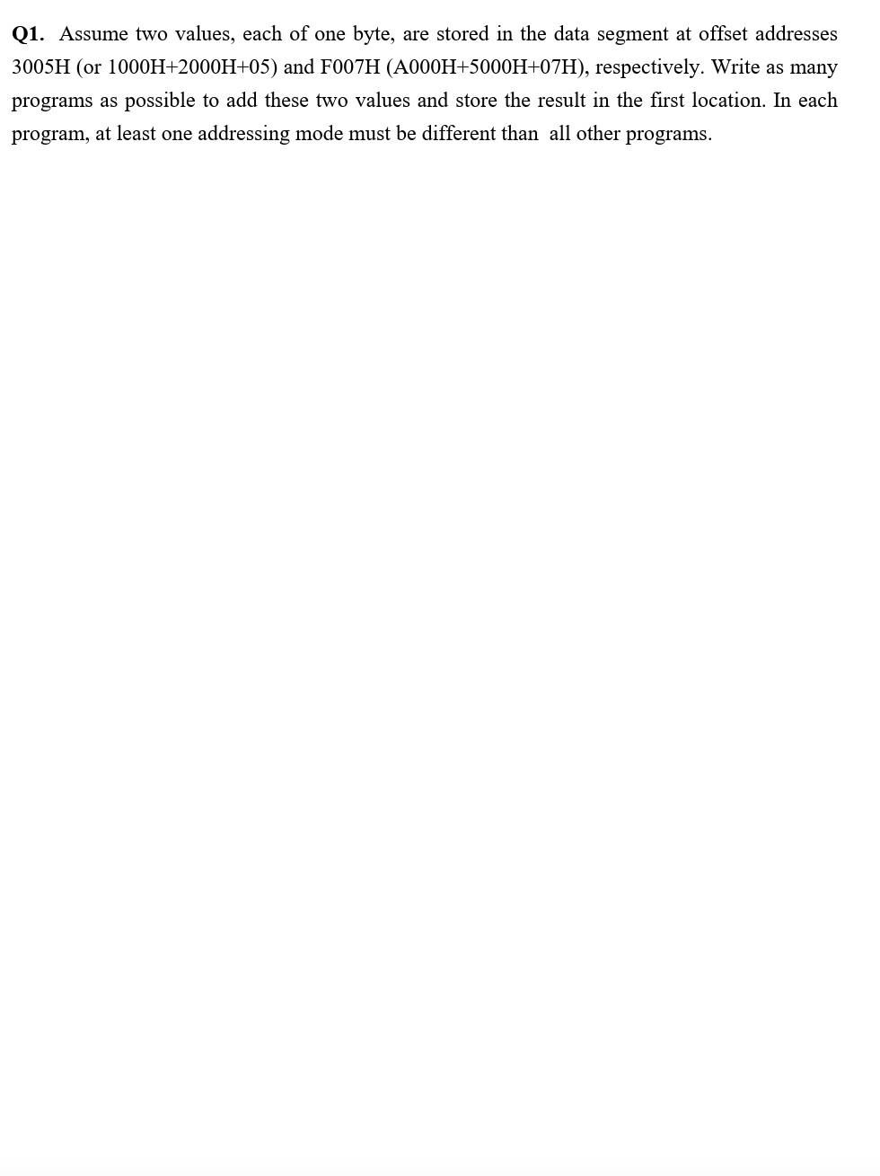 Solved Assume two values, each of one byte, are stored in | Chegg.com