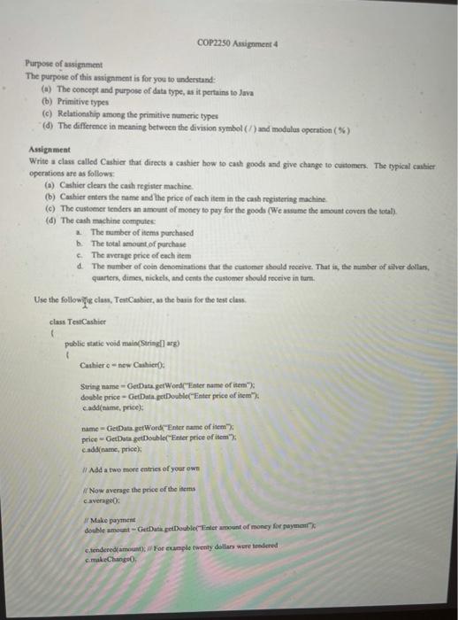 Solved COP2250 Assignment Purpose of assignment The purpose | Chegg.com