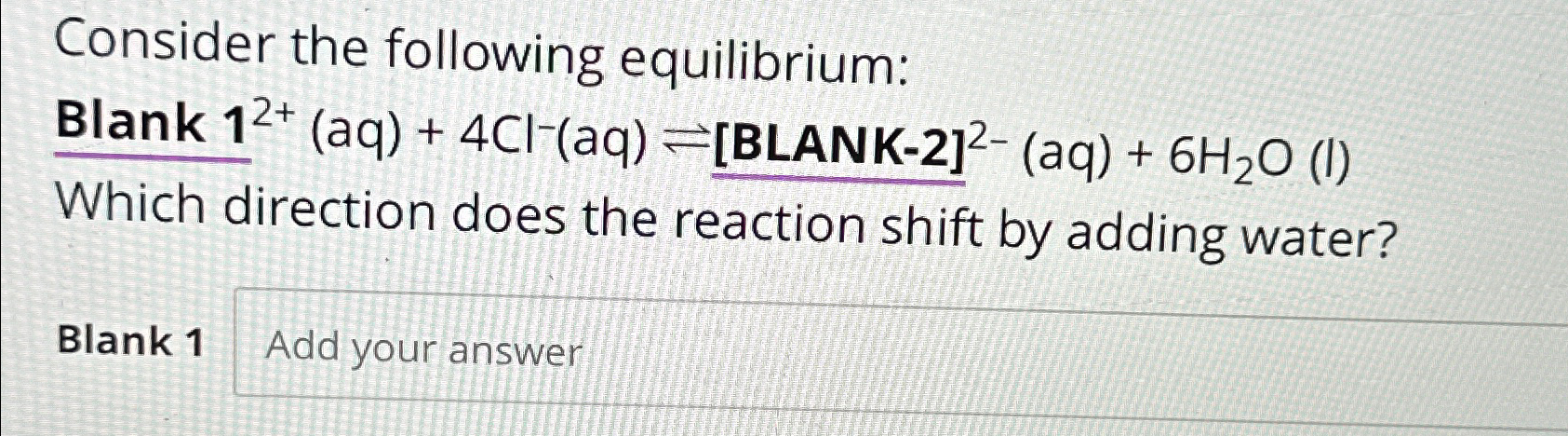 Solved Consider the following equilibrium:Blank 12+ | Chegg.com