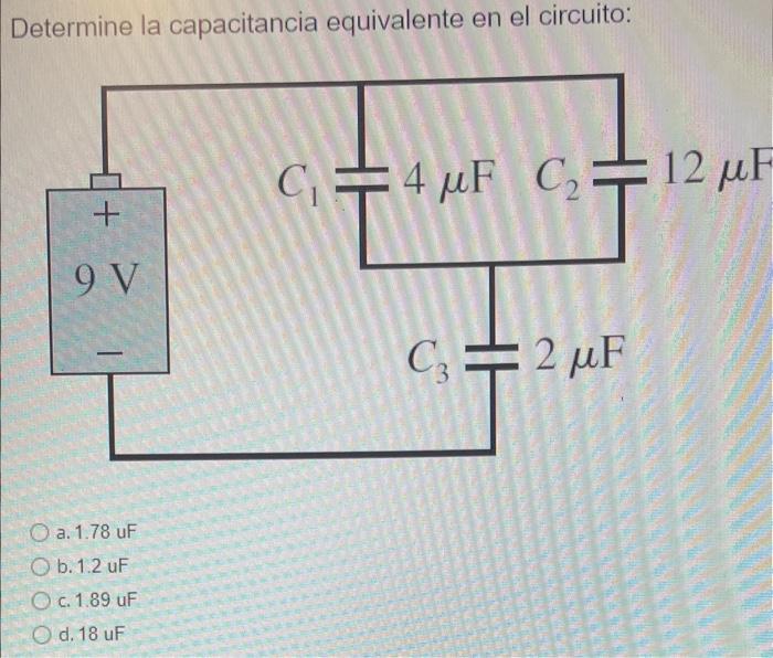 Solved Determine la capacitancia equivalente en el circuito: | Chegg.com