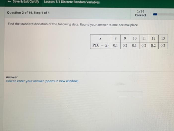 Solved Save & Exit Certify Lesson: 5.1 Discrete Random | Chegg.com