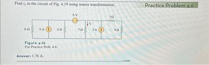 Solved Find i, in the circuit of Fig. 4.19 using source | Chegg.com