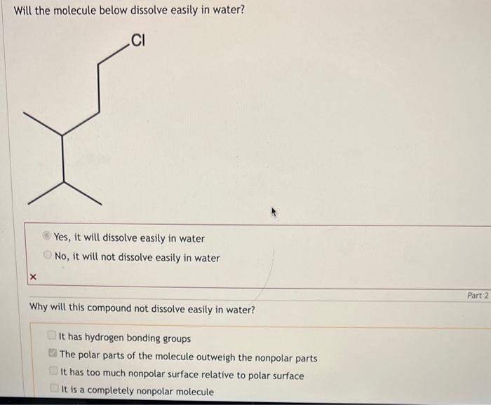 Solved Will the molecule below dissolve easily in water? | Chegg.com