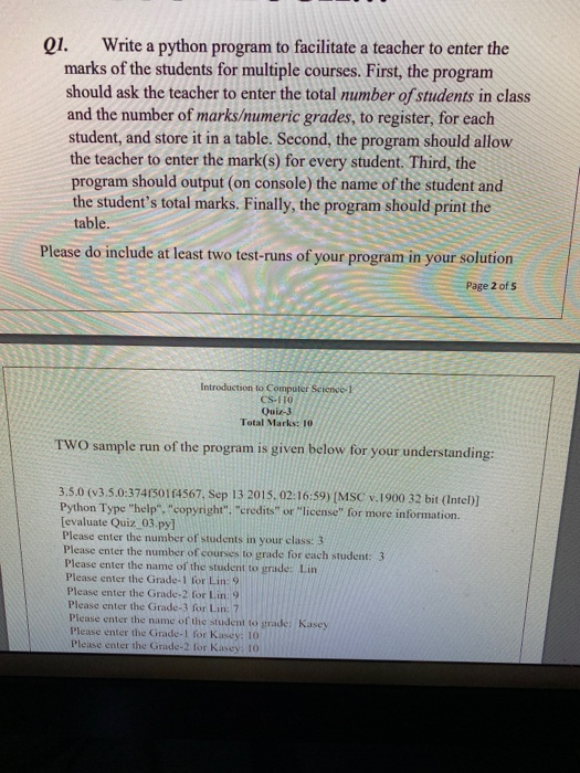 Solved 01. Write a python program to facilitate a teacher to | Chegg.com
