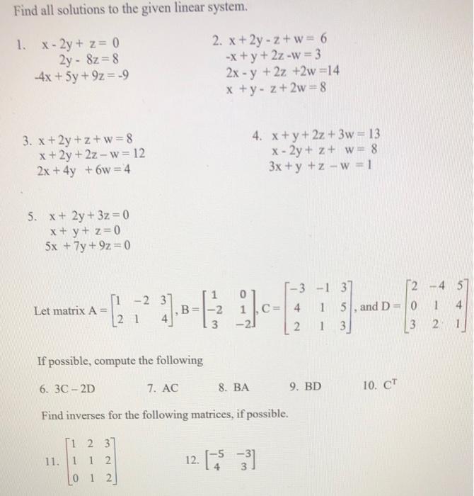 Solved Find all solutions to the given linear system. | Chegg.com