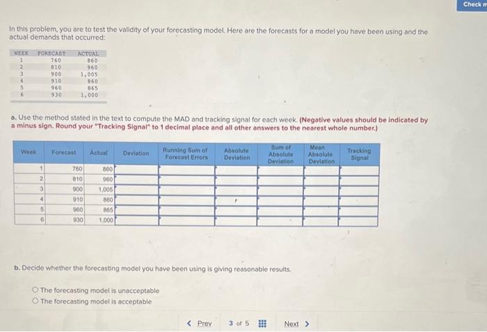 Solved In This Problem You Are To Test The Validity Of Your
