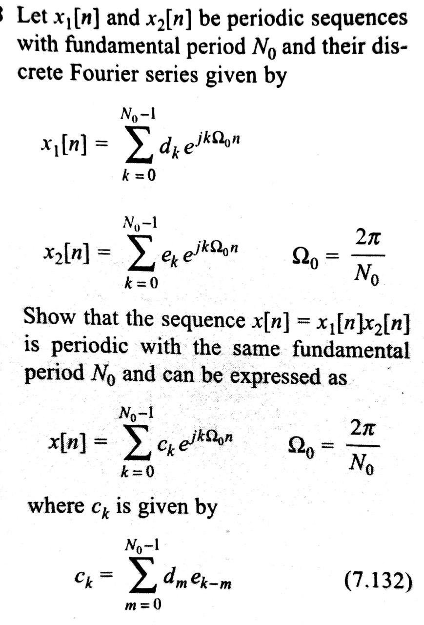 Solved 3 Let x; [n) and x2[n] be periodic sequences with | Chegg.com