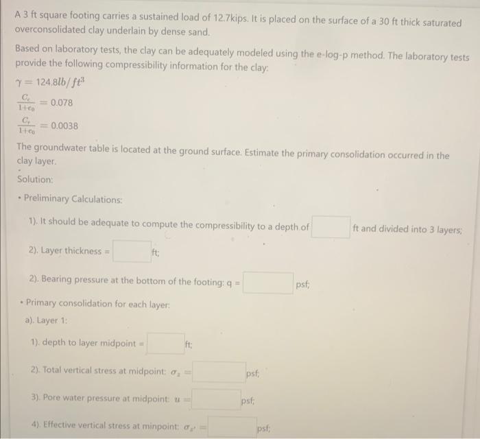 Solved A 3ft square footing carries a sustained load of | Chegg.com