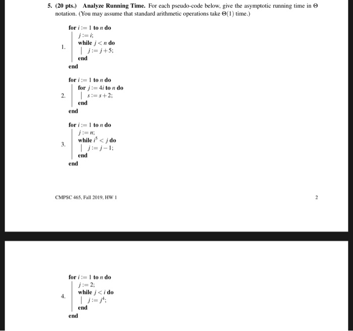 Solved 5 20 Pts Analyze Running Time For Each Chegg