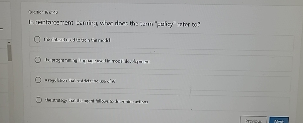 Solved Question 16 ﻿of 40In reinforcement learning, what | Chegg.com