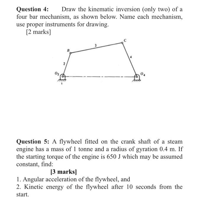 Solved Question 4: Draw the kinematic inversion (only two) | Chegg.com