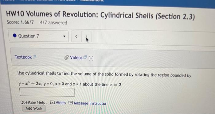 Solved HW10 Volumes of Revolution: Cylindrical Shells | Chegg.com