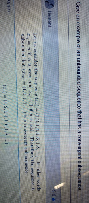 Solved Give an example of an unbounded sequence that has a | Chegg.com